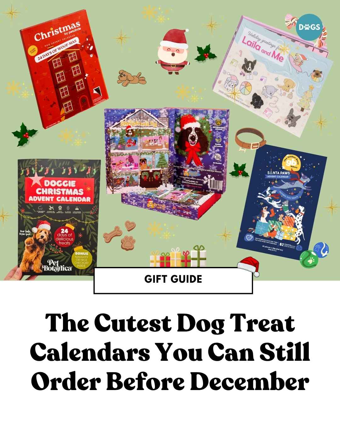 The 5 Cutest Dog Advent Calendars You Can Still Order Before December